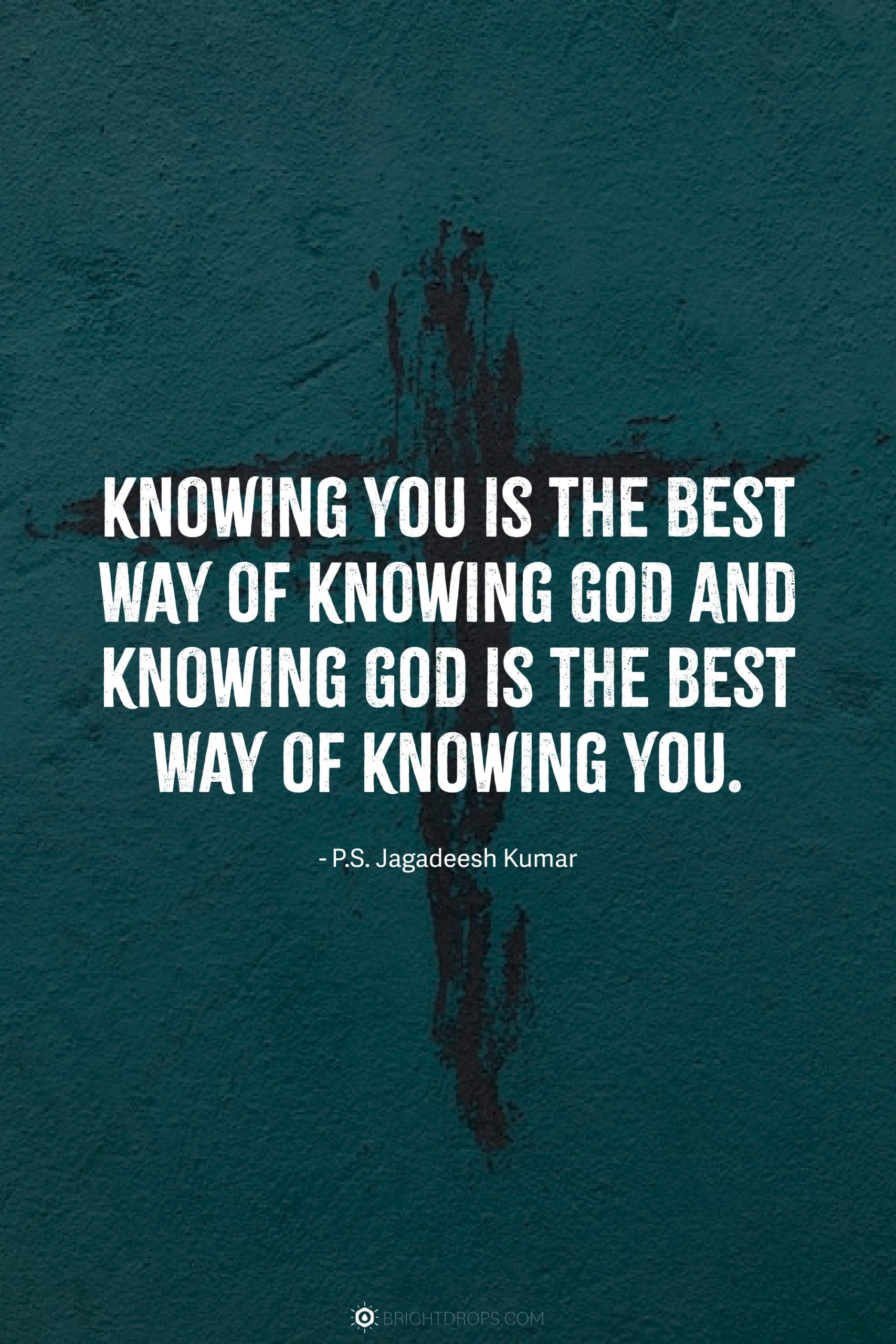 60 Beautiful God Quotes To Live Life By Bright Drops