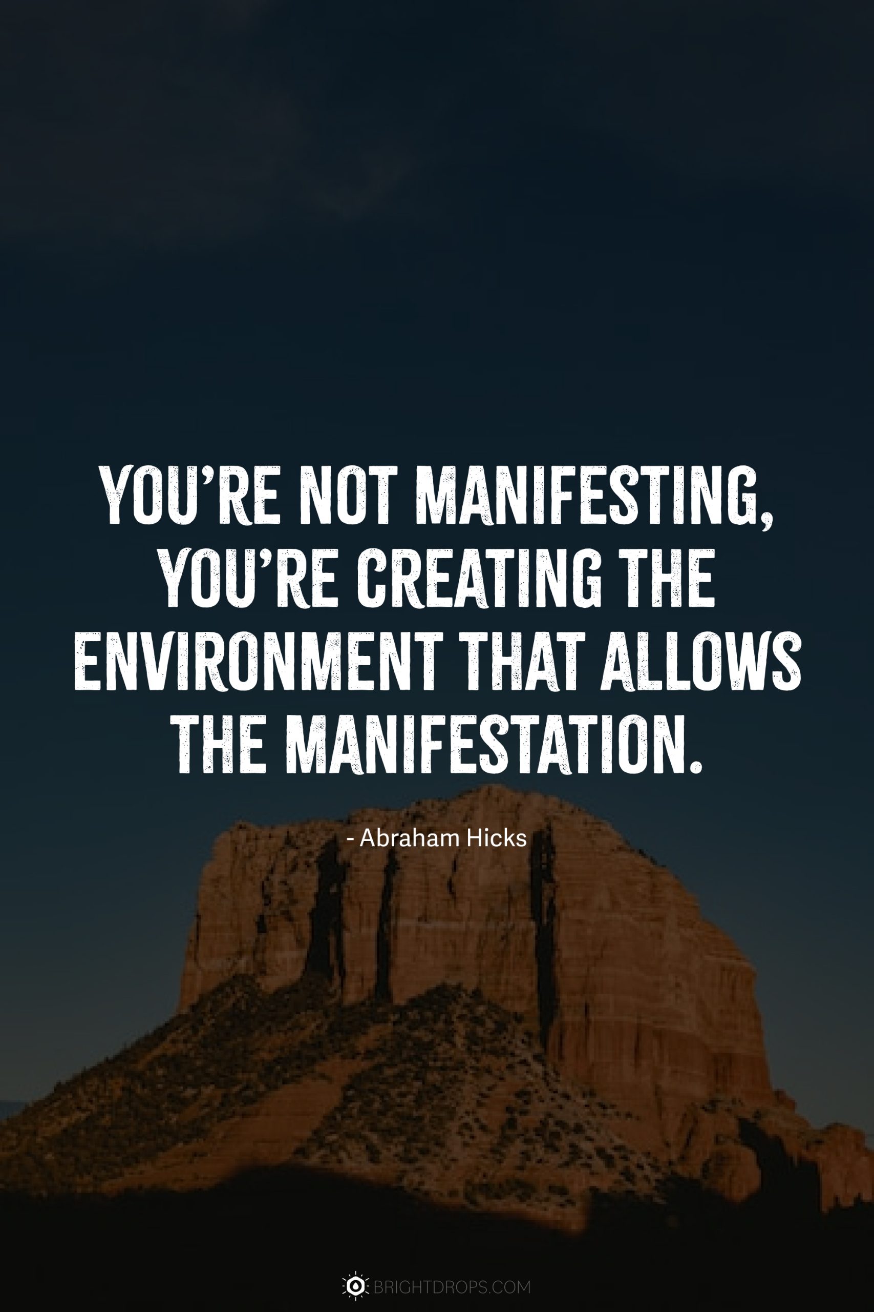 83 Quotes to Manifest & Achieve Your Dreams - Bright Drops