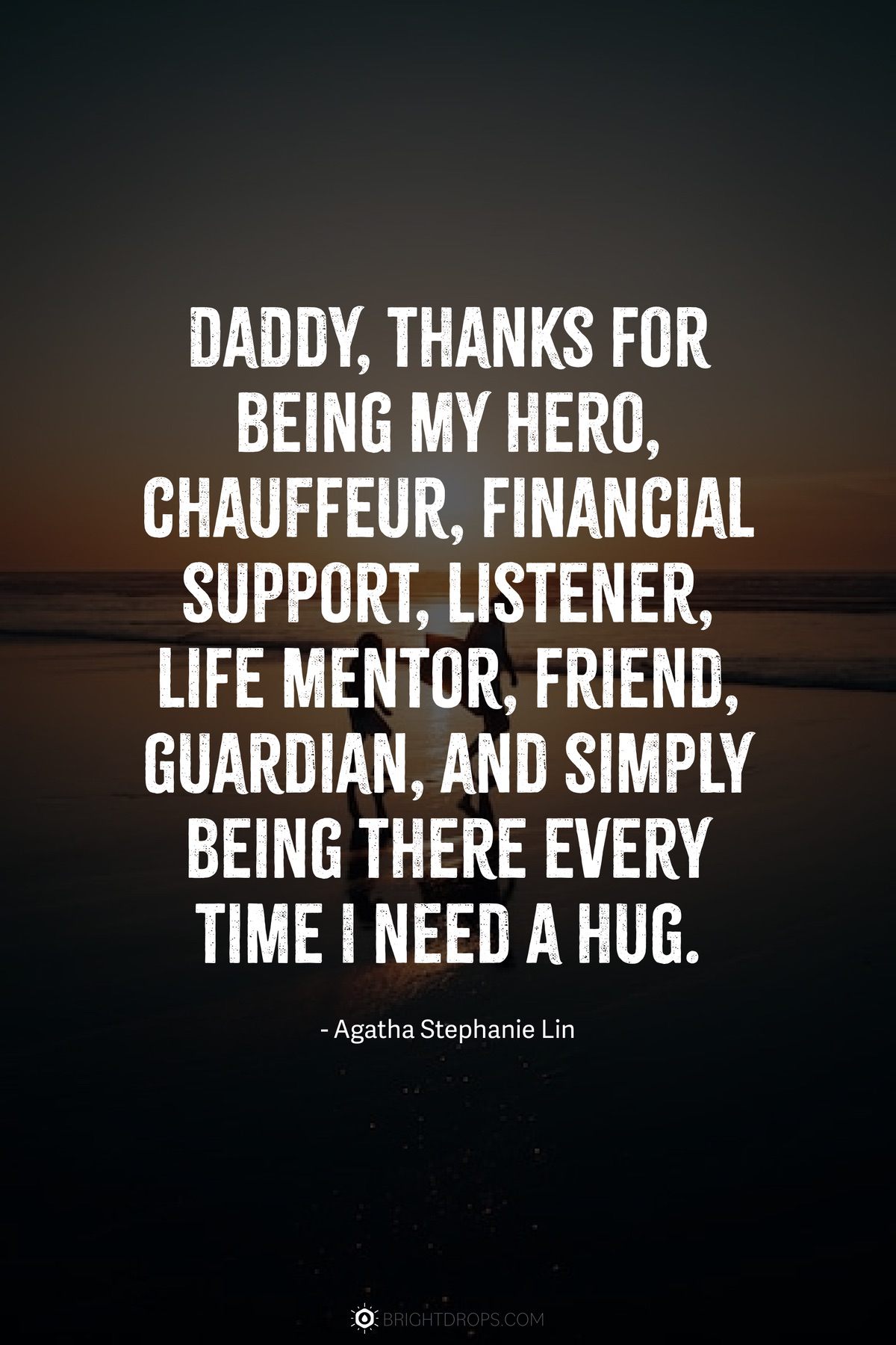 58 Dad Quotes To Express What He Means To You Bright Drops 58 Dad Quotes To Express What He Means To You Bright Drops