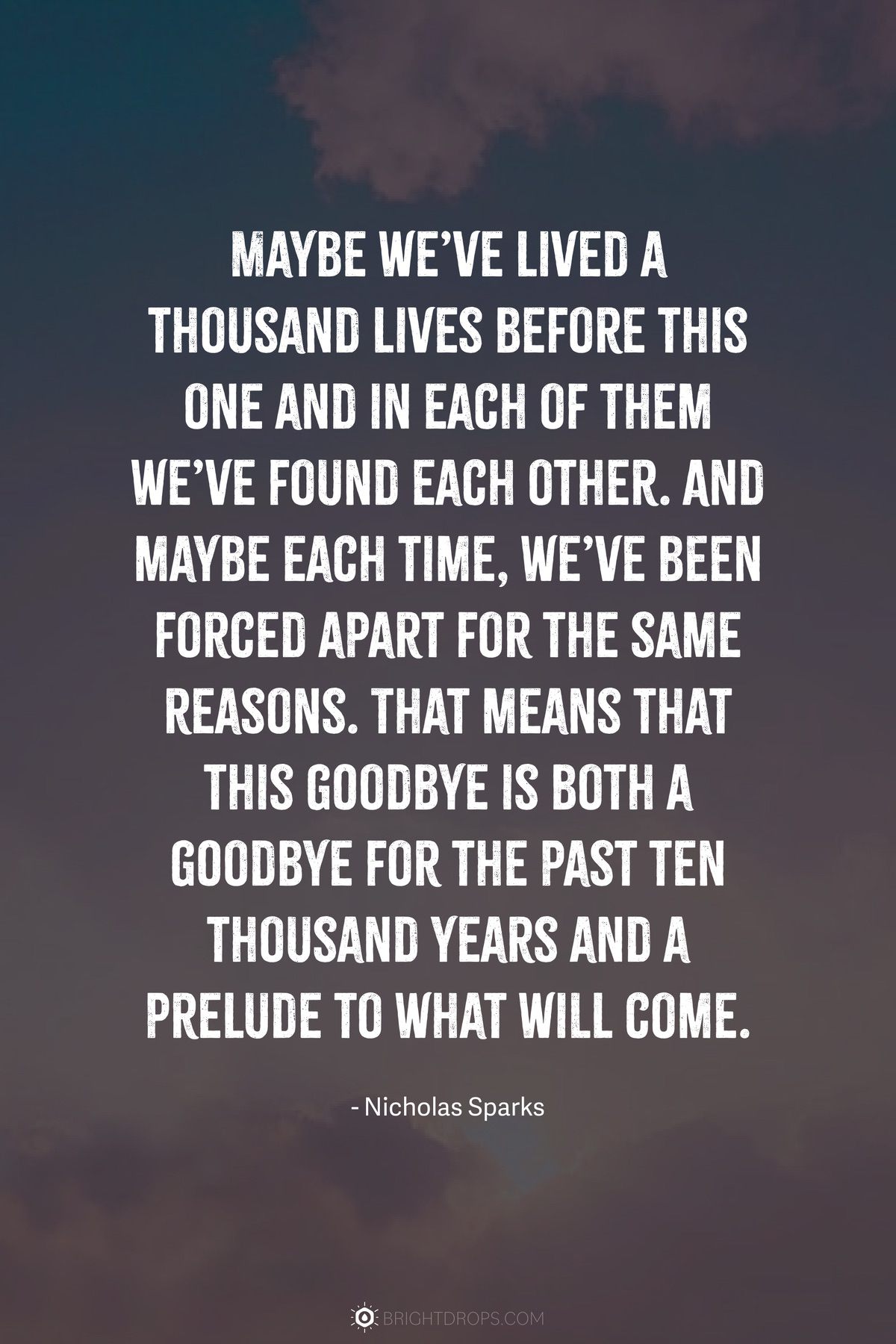 70 Goodbye Quotes to Express an Emotional Farewell - Bright Drops